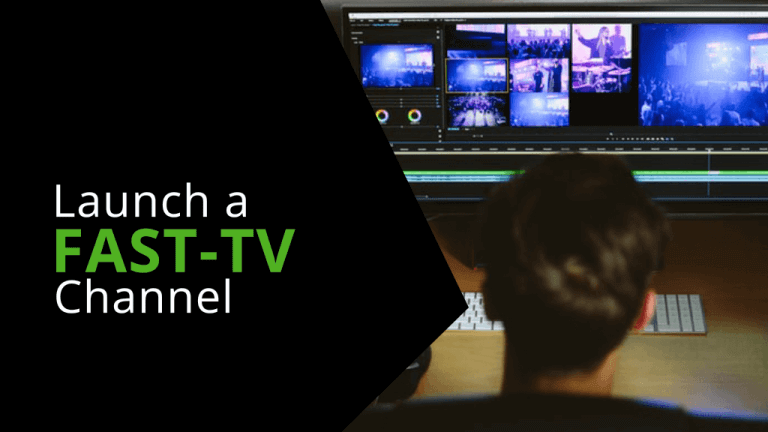 FAST Streaming Guide - Create a FAST TV Channel - TVU Networks