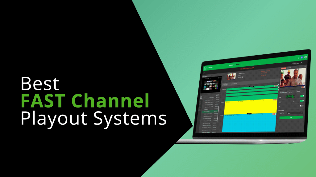 Best FAST Channel Playout System of 2022